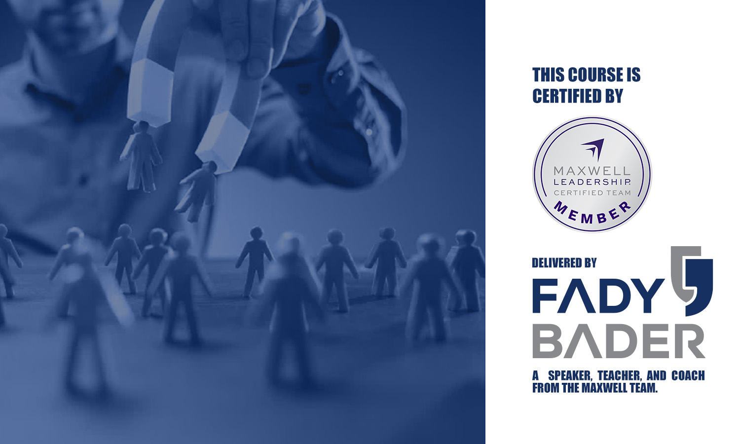 Becoming A Person of Influence - Fady G Bader
